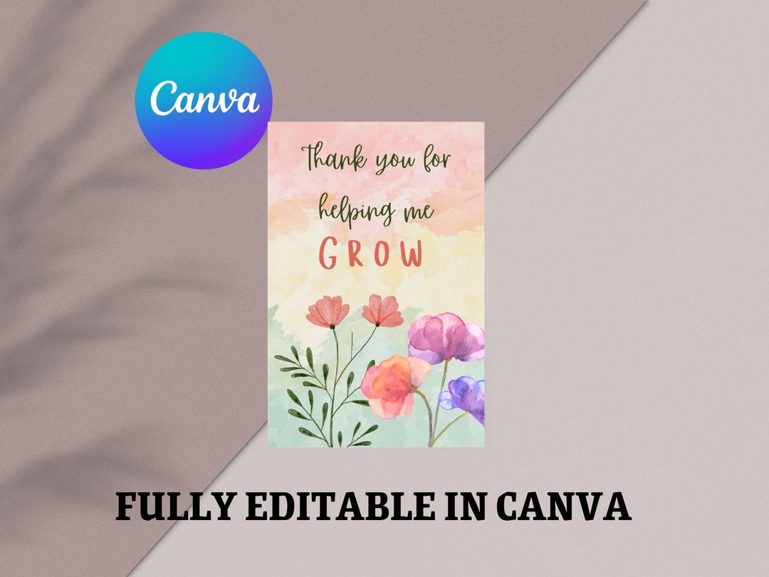 Editable Teacher Appreciation Tag, Thank You for Helping Me Grow Tag ...