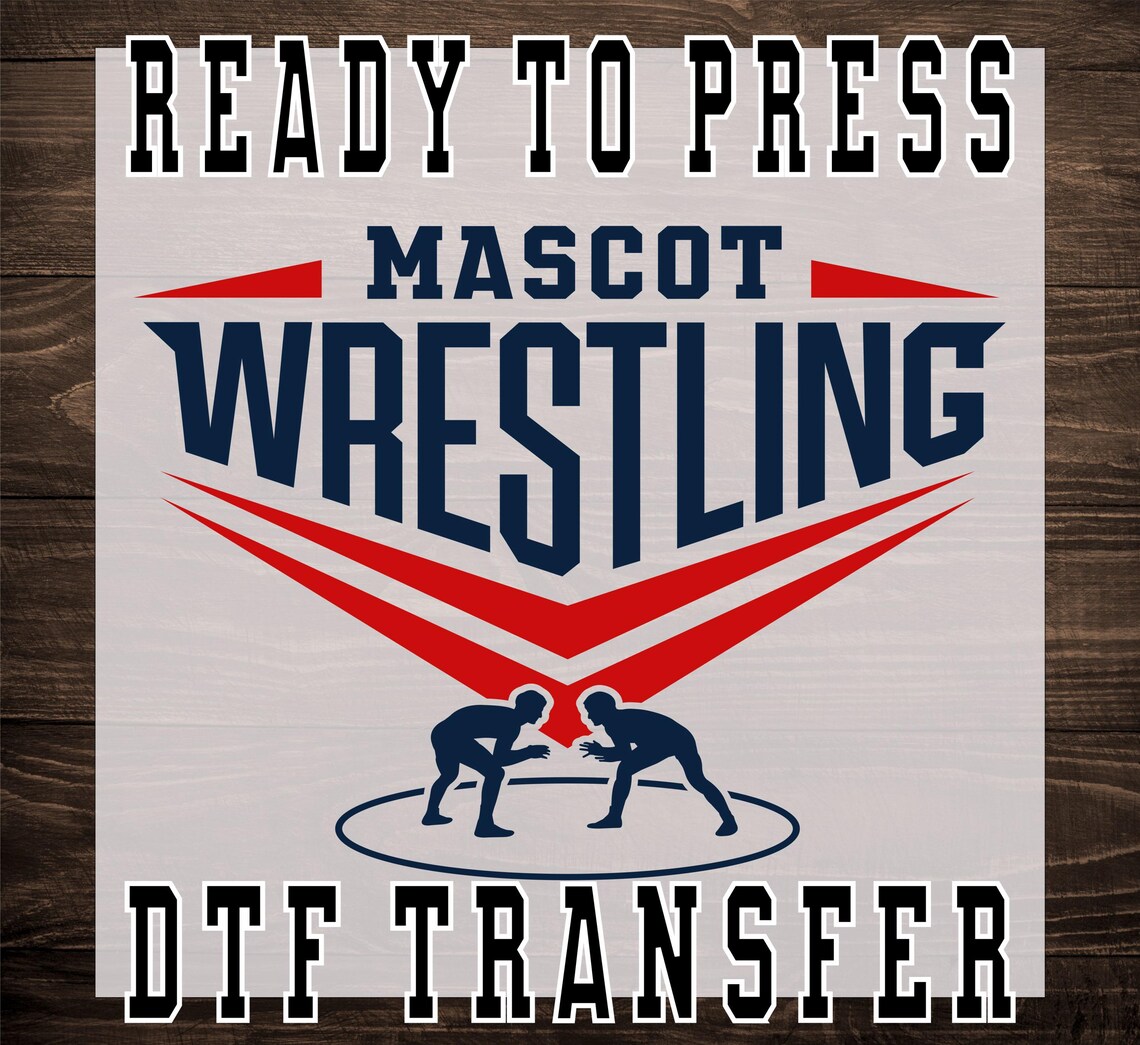 Custom Wrestling Team DTF Transfer, Made With Your Team Mascot and ...