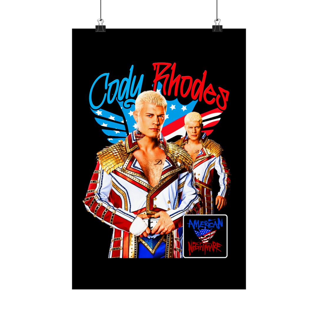 WWE Poster Cody Rhodes american Nightmare, Finish the Story, Dusty ...