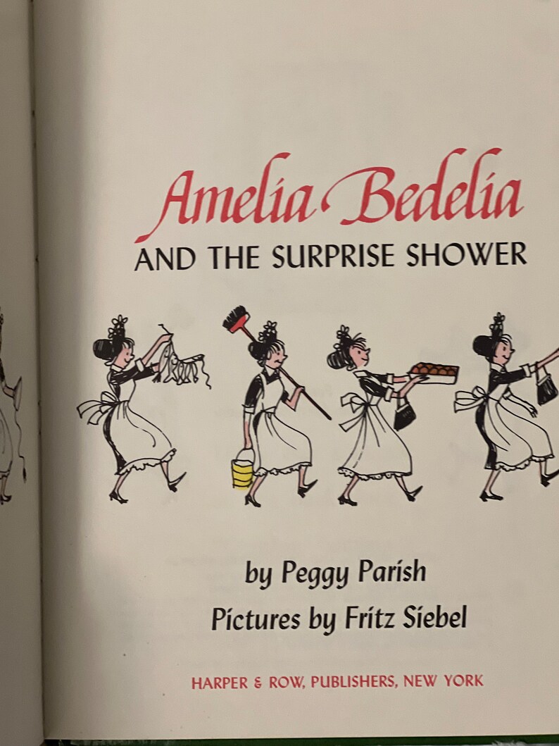 Amelia Bedelia and the Surprise Shower 1966 Hardcover Written by Peggy ...