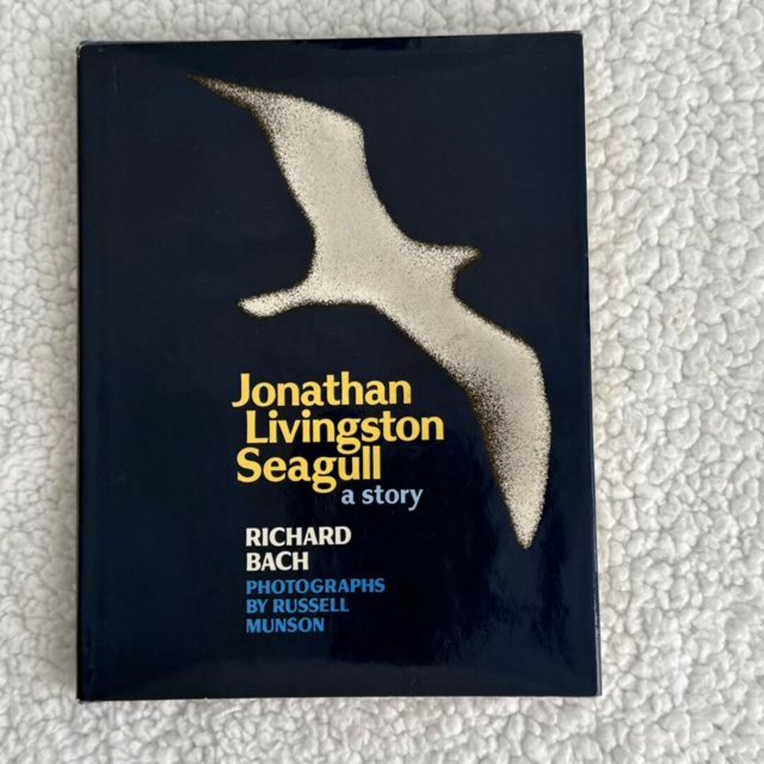 Vintage Jonathan Livingston Seagull A Story Richard Bach Photographs ...