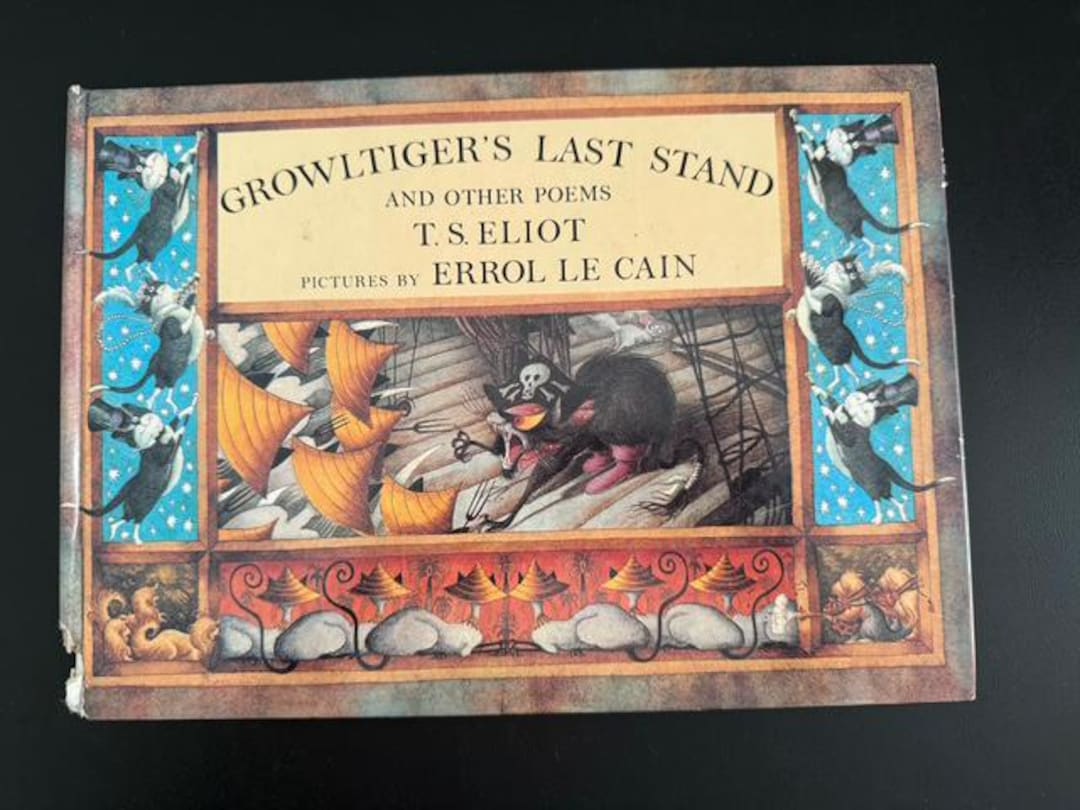 Vintage 1987 Growltigers Last Stand Book: T.S. Eliot Poems, Color ...