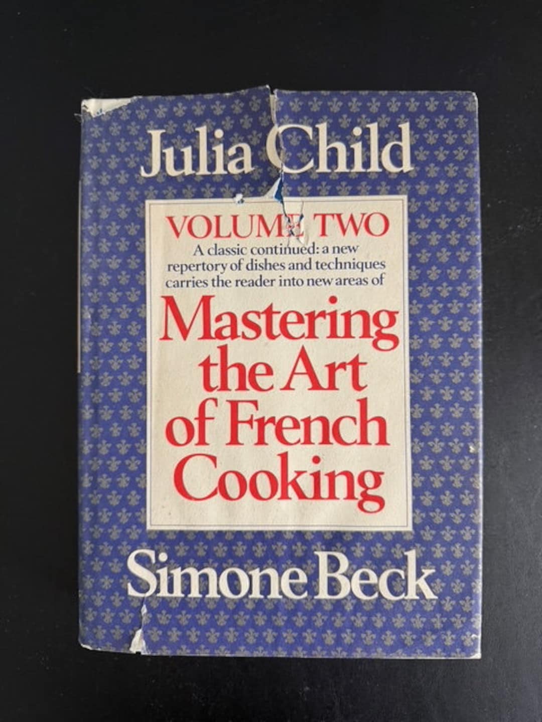 Mastering the Art of French Cooking, Volume 2 Julia Child Simone Beck ...
