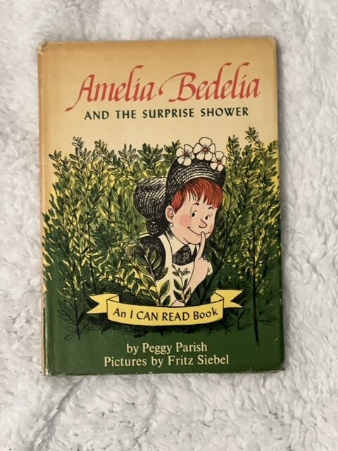 Amelia Bedelia and the Surprise Shower 1966 Hardcover Written by Peggy ...