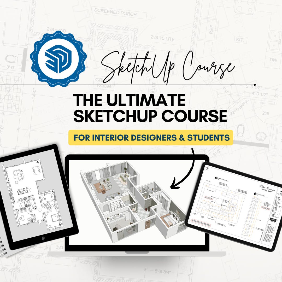 SKETCHUP COURSE I Sketchup and Layout Course for Interior Designers ...