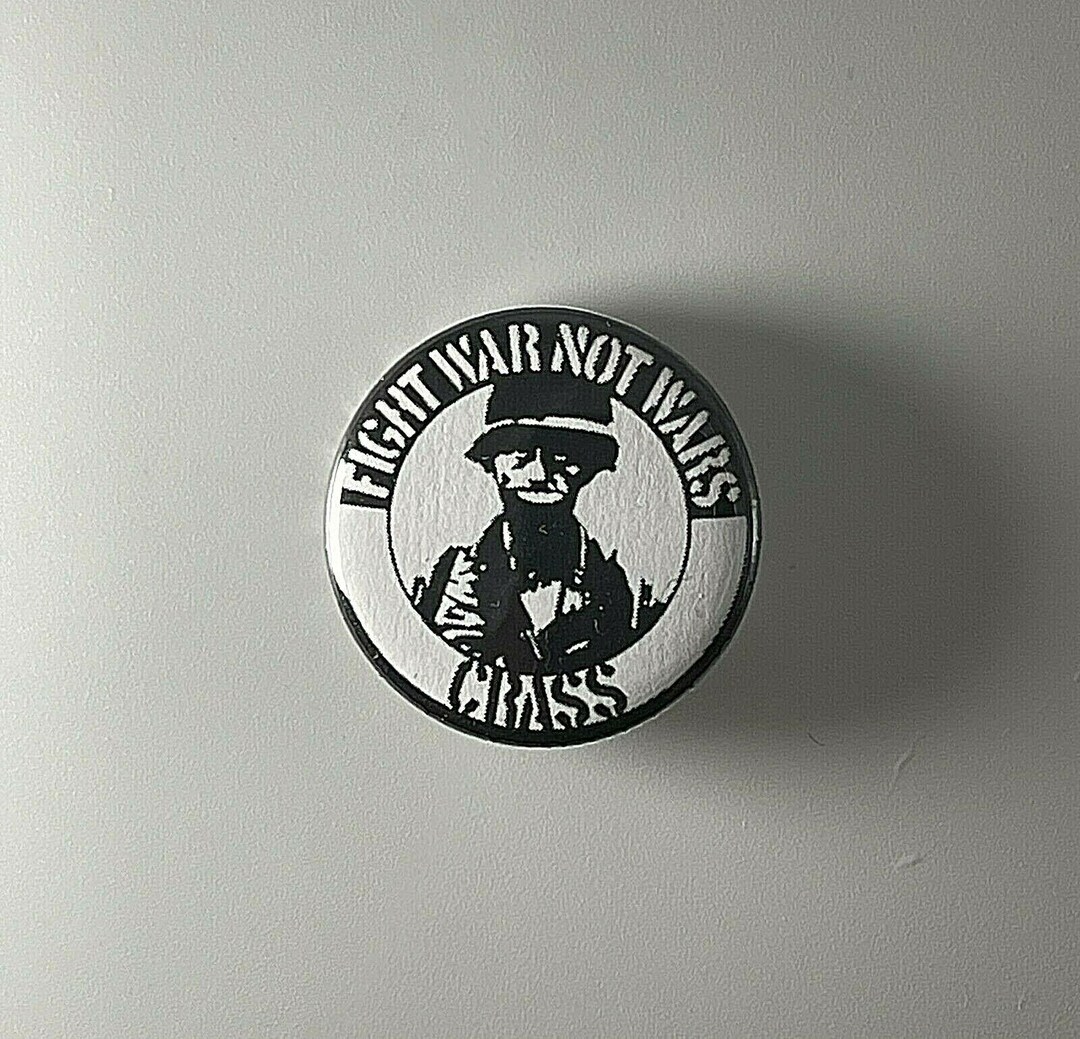 Crass Fight War Not Wars 1.25" Button C005B125 Pin Badge - Etsy