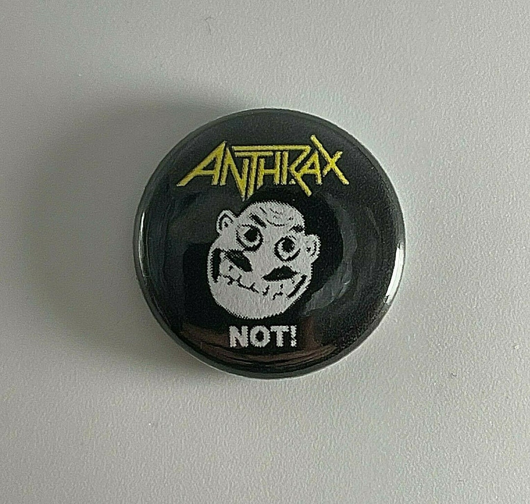 Anthrax Official Not Man 1” Button A021B Badge Pin - Etsy