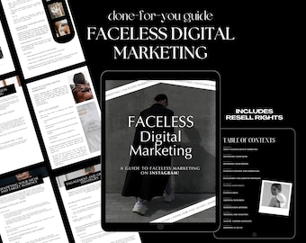 Faceless Digital Marketing Guide: Done for You With Master Resell Rights (MRR) and PLR, Faceless ...