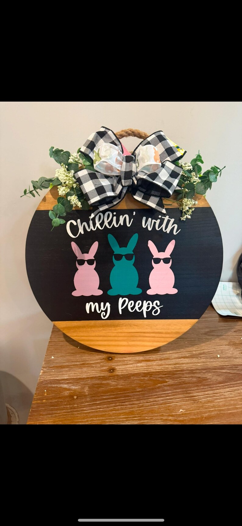 Chilling With My Peeps Wooden Round Sign - Etsy