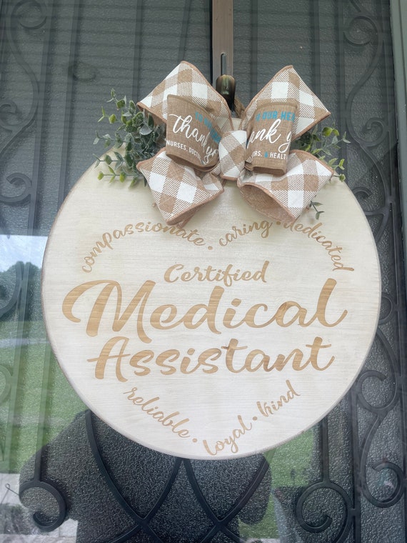 Medical Assistant Sign