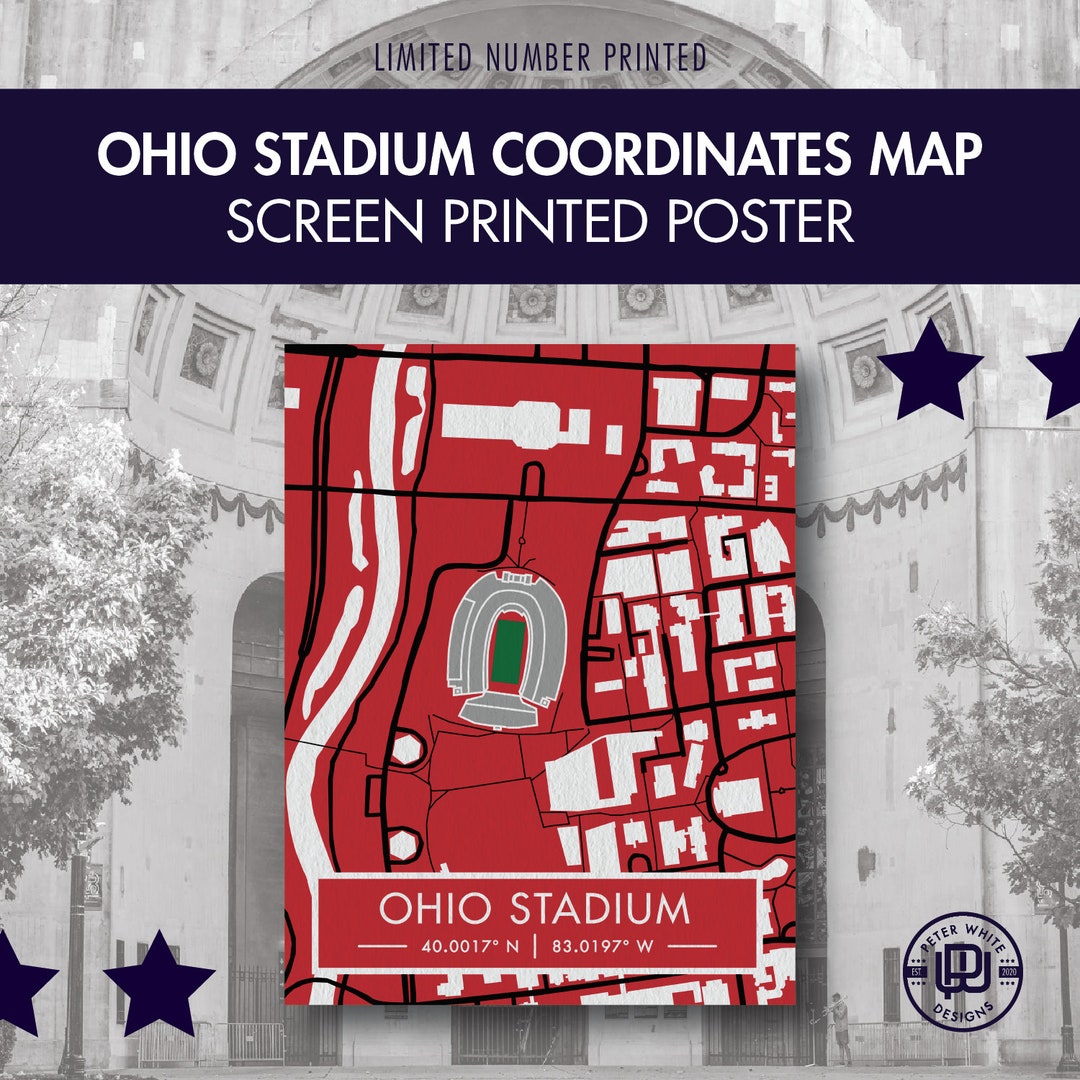 Ohio Stadium Coordinates Map -scarlet - Screen Printed Poster - Etsy