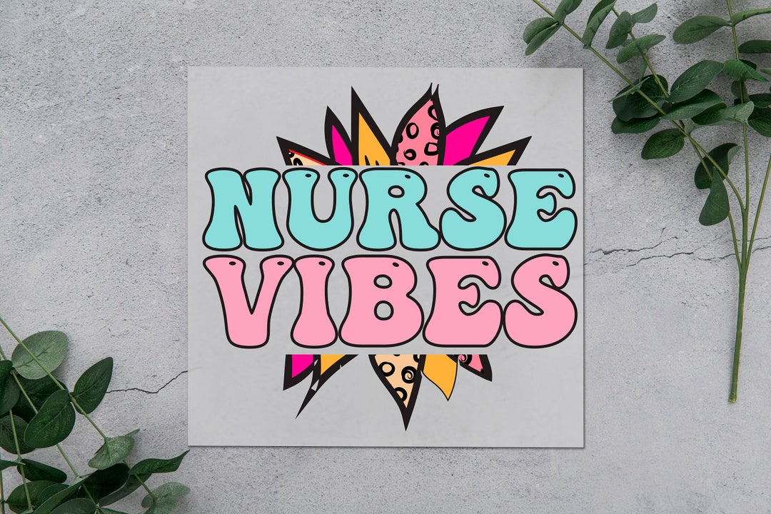 Nurse Vibes DTF Transfer, Youthful Pastel Design Iron On, Pastel Text ...