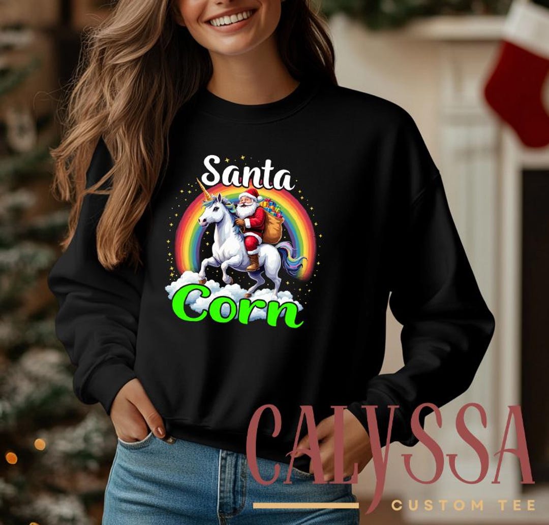 Santa Corn Shirt, Santa Riding Unicorn Christmas Sweatshirt, Funny ...