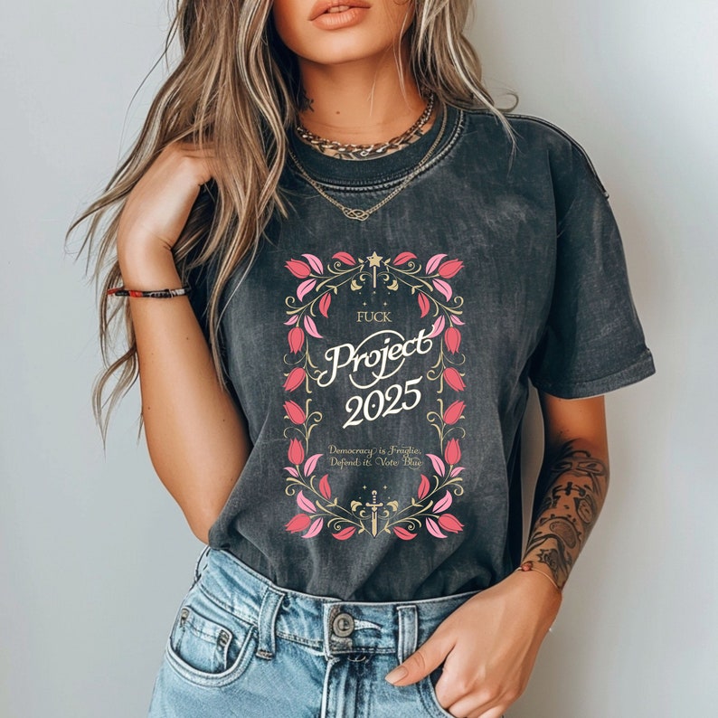 Fuck Project 2025 Shirt, Anti Project 2025 T-shirt, Democrat Shirt, Pro ...