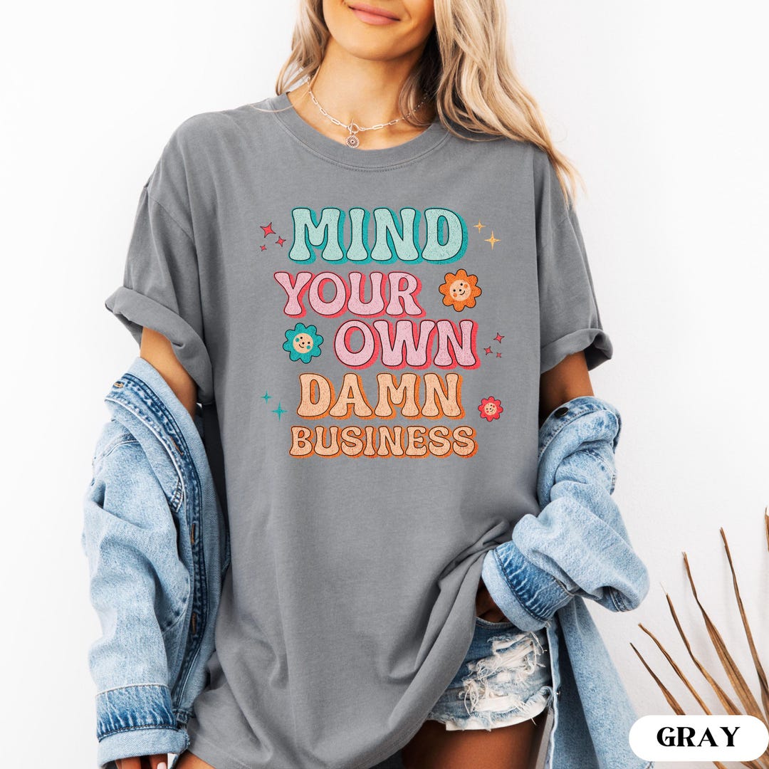 Mind Your Own Damn Business T-shirt, MYODB Shirt, Harris Walz Shirt ...