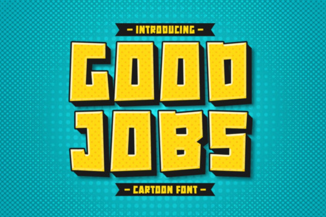 Good Jobs Font, Cartoon Font, Handwritten Font, Playful Font, Vintage ...