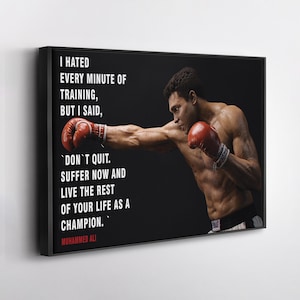Muhammad Ali Quote Poster – Inspirational Boxing Canvas Wall Art ...