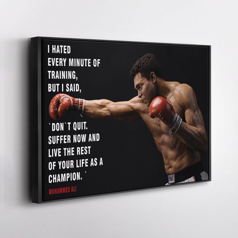 Muhammad Ali Quote Poster – Inspirational Boxing Canvas Wall Art ...