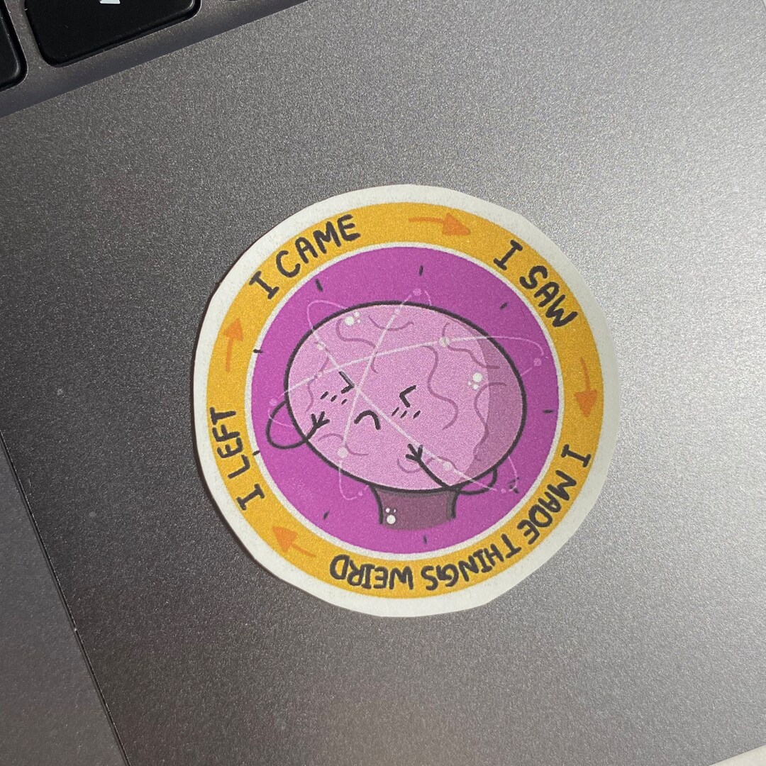 I Made Things Weird and Left Sticker - Etsy