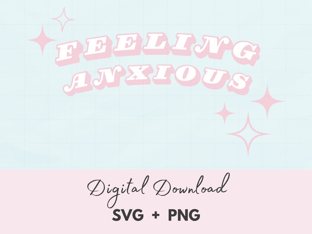 Feeling Anxious SVG: Anxiety Autism ADHD & Emoji SPARKLE Neurodiversity ...