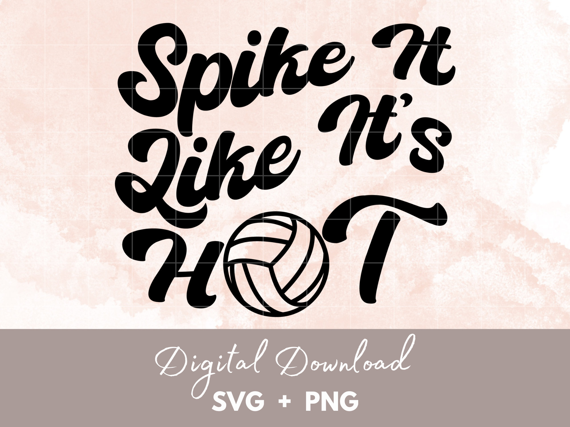 Volleyball SVG: Spike It Like It's Hot Design | Sports Shirt Design ...