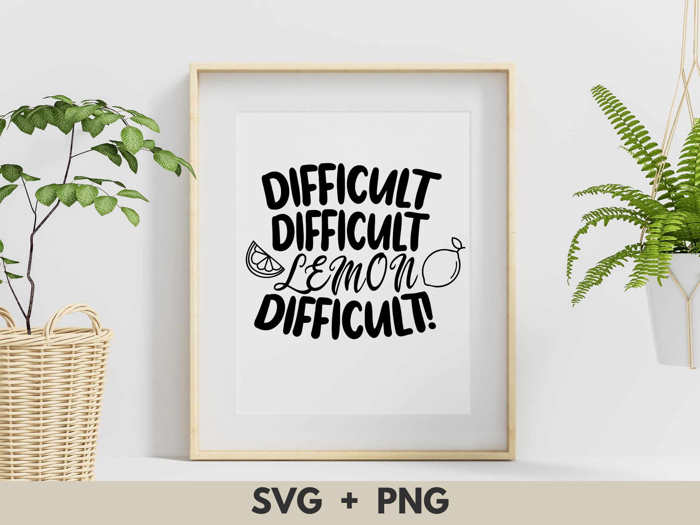 Lemon Difficult SVG PNG: Easy Peasy Lemon Squeezy Alt - Snarky ...