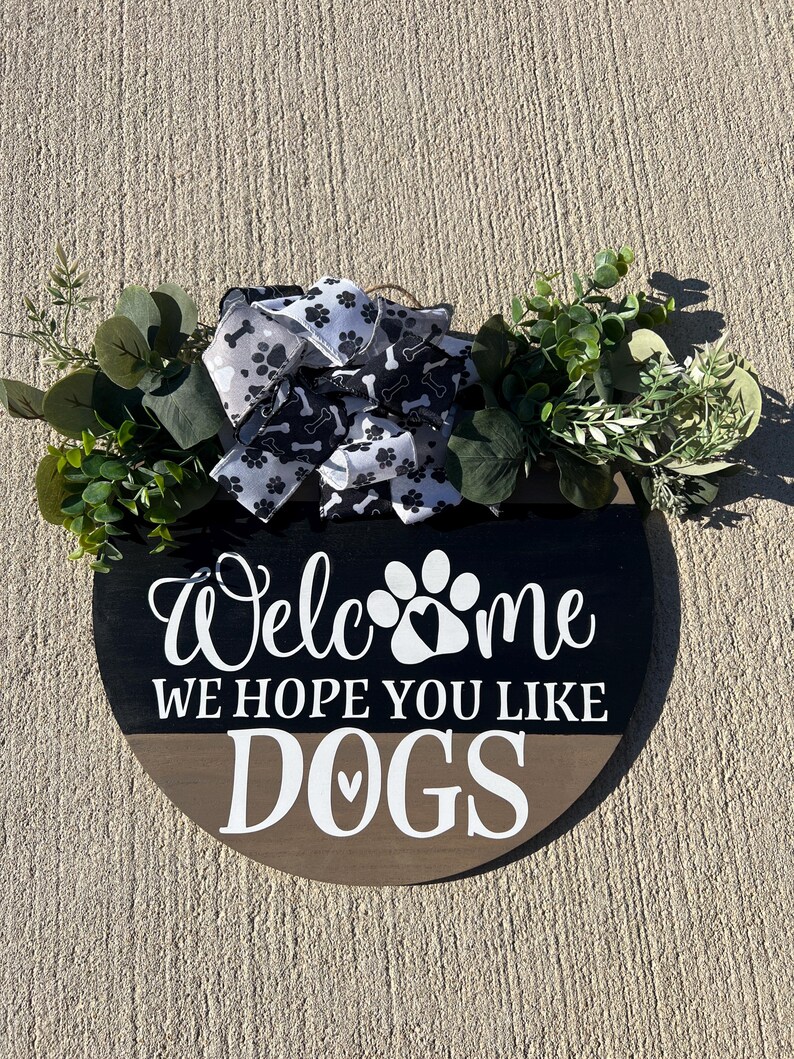 Hope You Like Dogs Welcome Sign 15” Door Hanger - Etsy