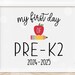 First Day of Pre-k Sign Printable First Day of School Signs Pre-k2 Back ...