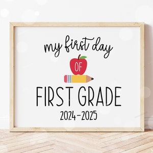First Day of First Grade Sign Printable Back to School Sign First Day ...