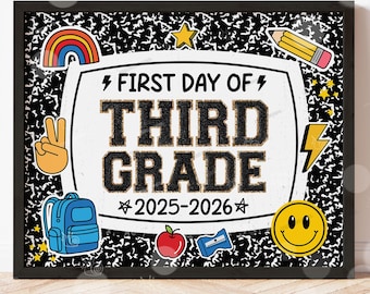 First Day of Third Grade Sign Printable Back to School Sign First Day ...