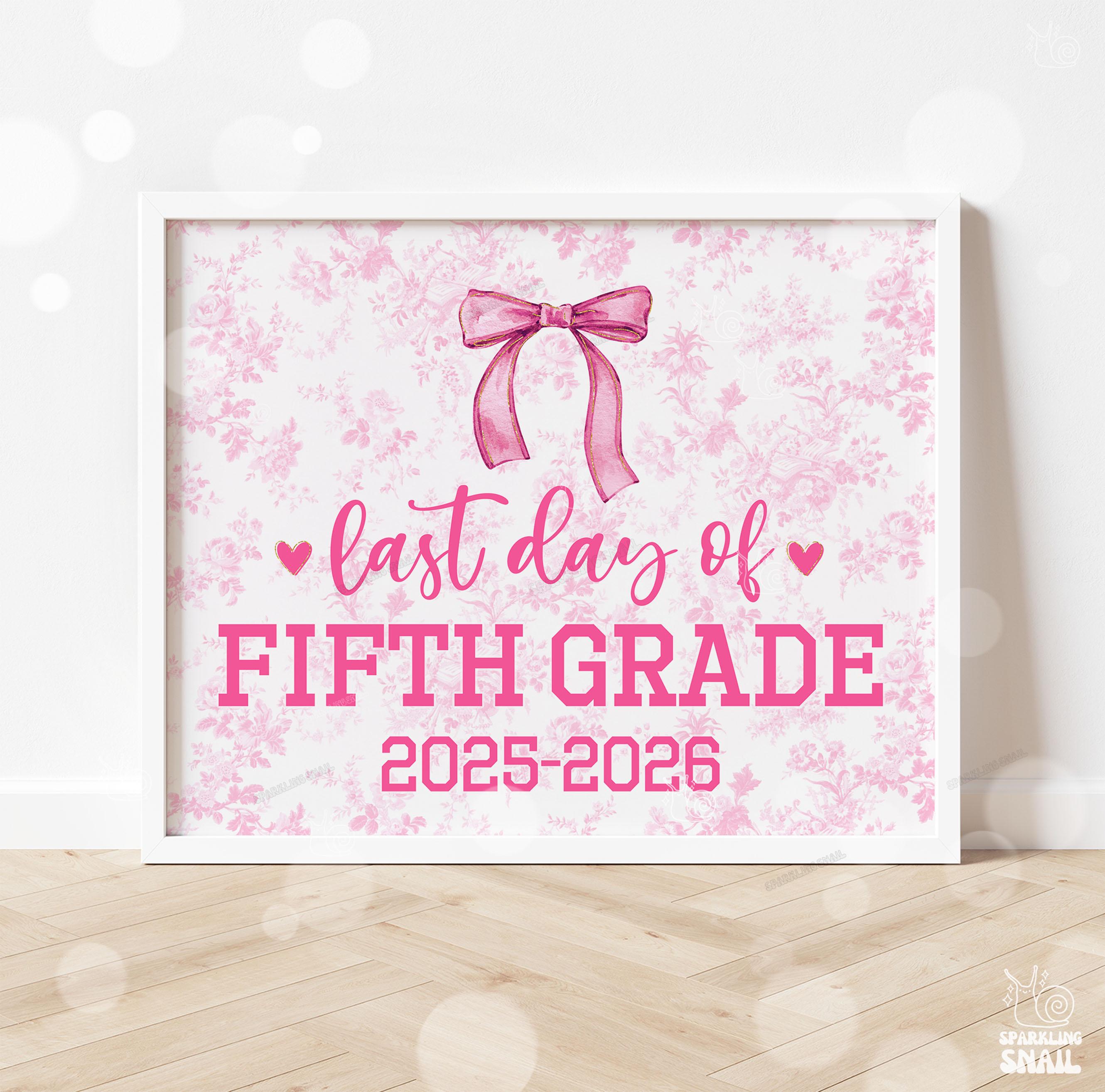 Last Day of Fifth Grade Sign Printable Last Day of School Signs Instant ...