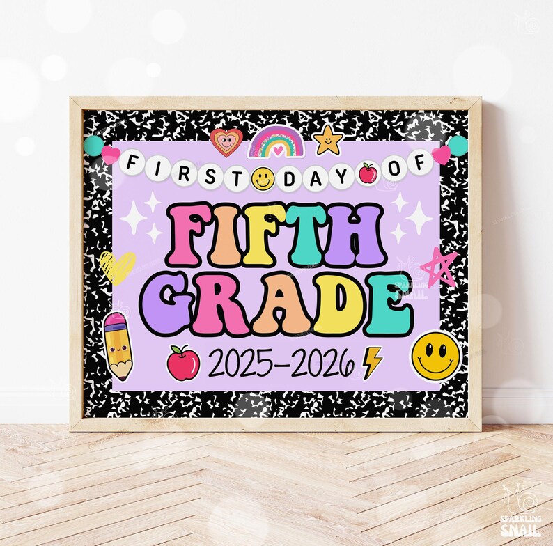First Day of Fifth Grade Sign Printable Back to School Sign First Day ...