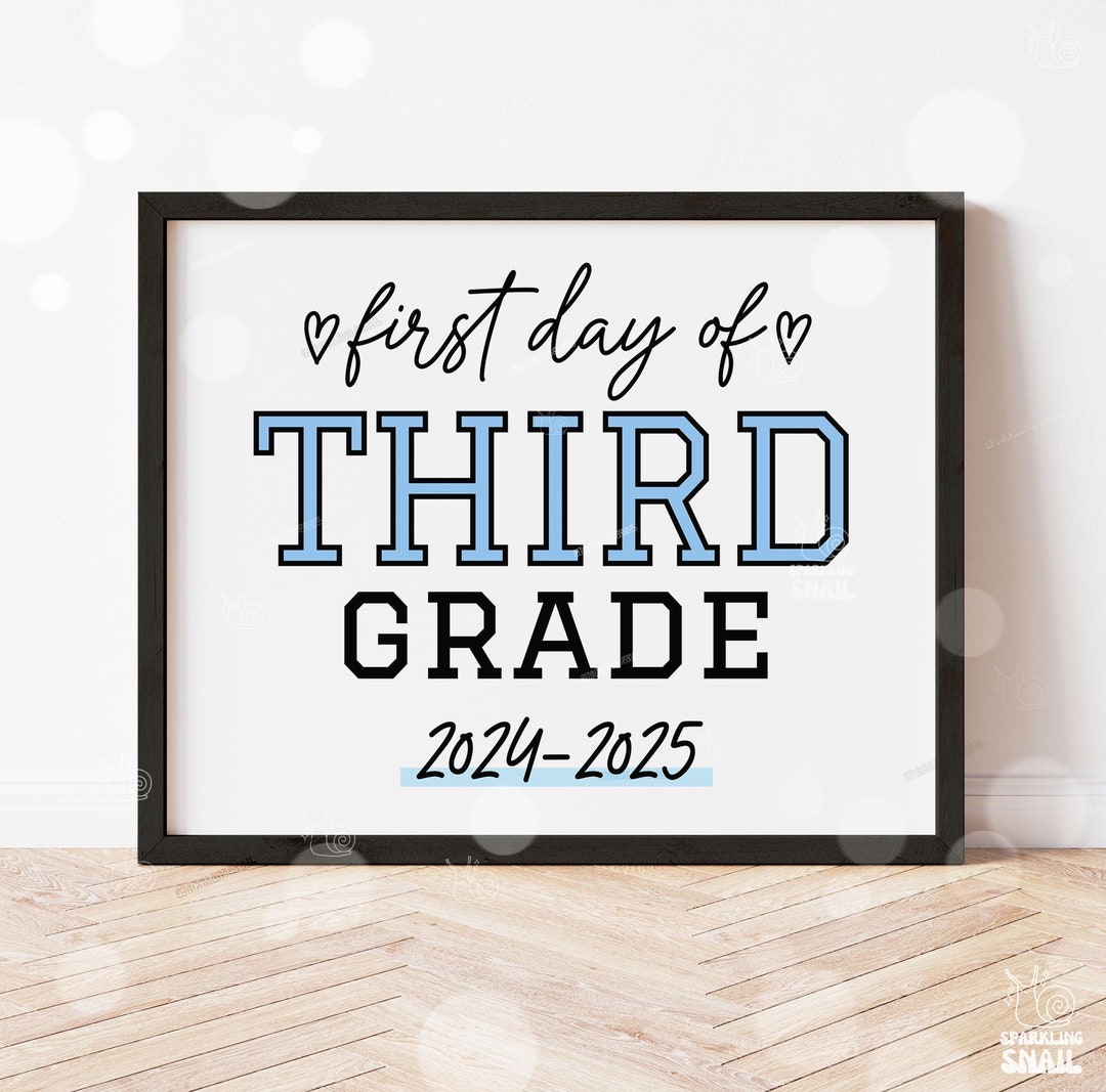 First Day of Third Grade Sign Printable Back to School Sign First Day ...