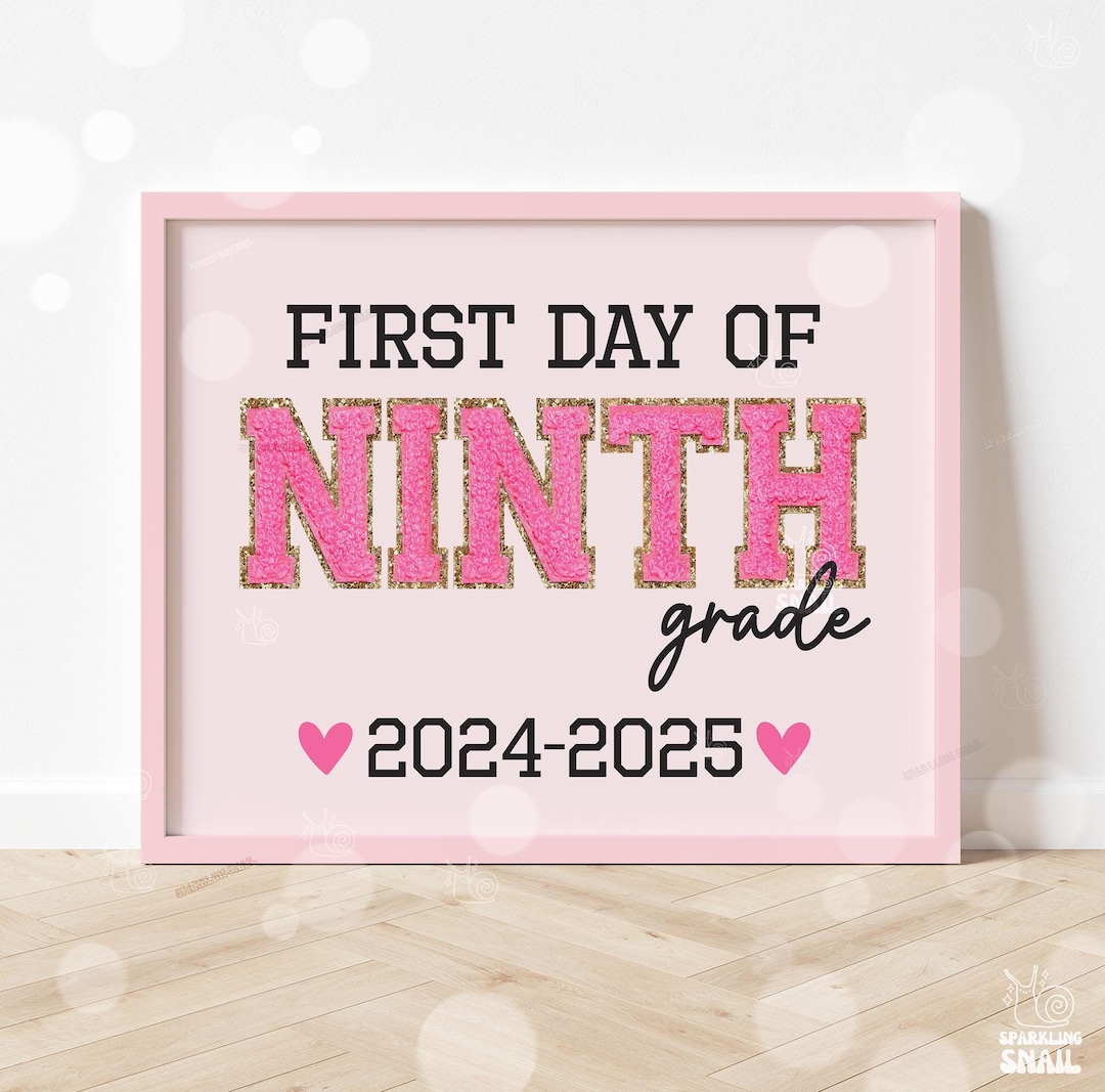 First Day of 9th Grade Sign Printable Back to School Sign First Day of ...