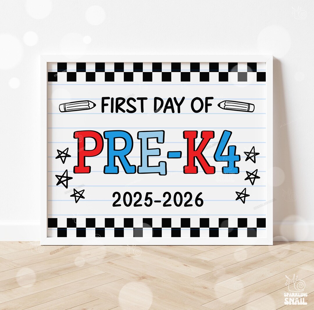 First Day of Pre-k Sign Printable First Day of School Signs Back to ...