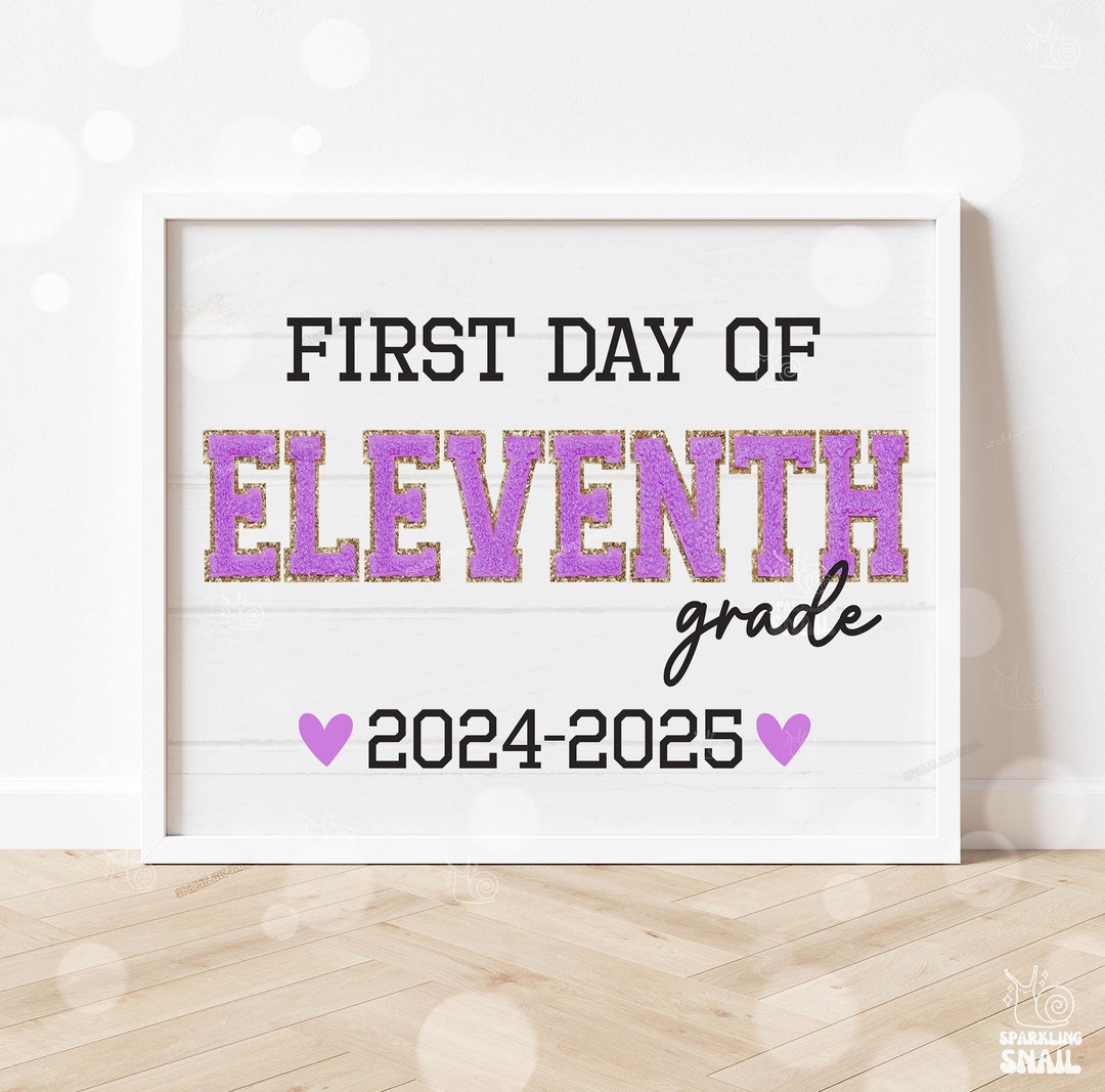 First Day of 11th Grade Sign Printable Back to School Sign First Day of ...