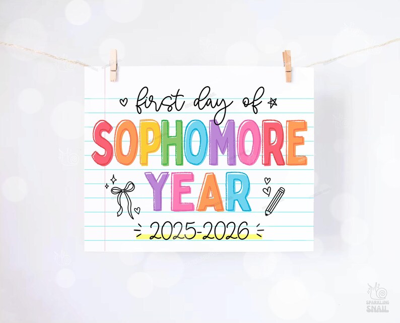 First Day of Sophomore Year Sign Printable Back to School Sign First ...