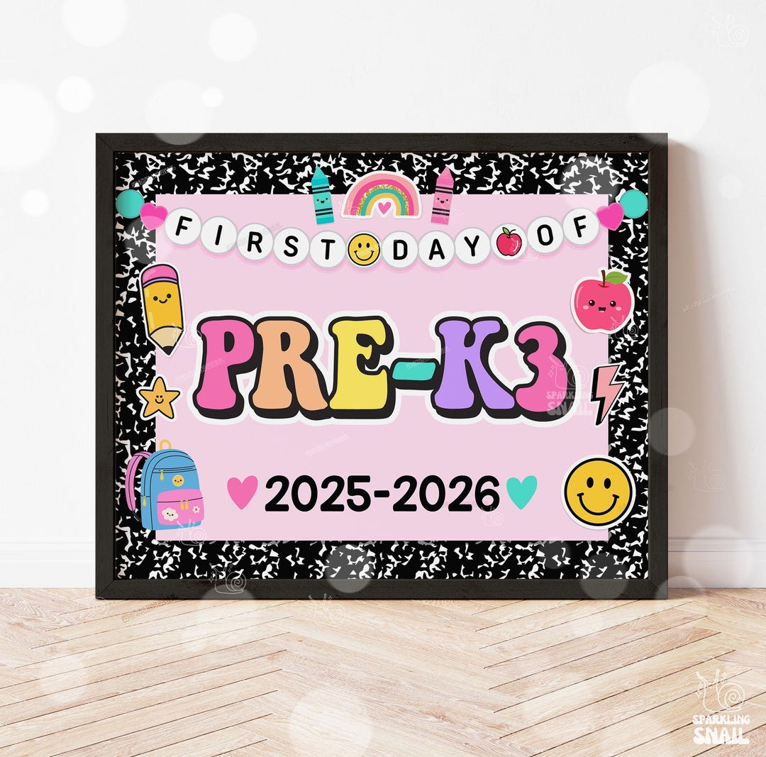 First Day of Pre-k Sign Printable First Day of School Signs Back to ...