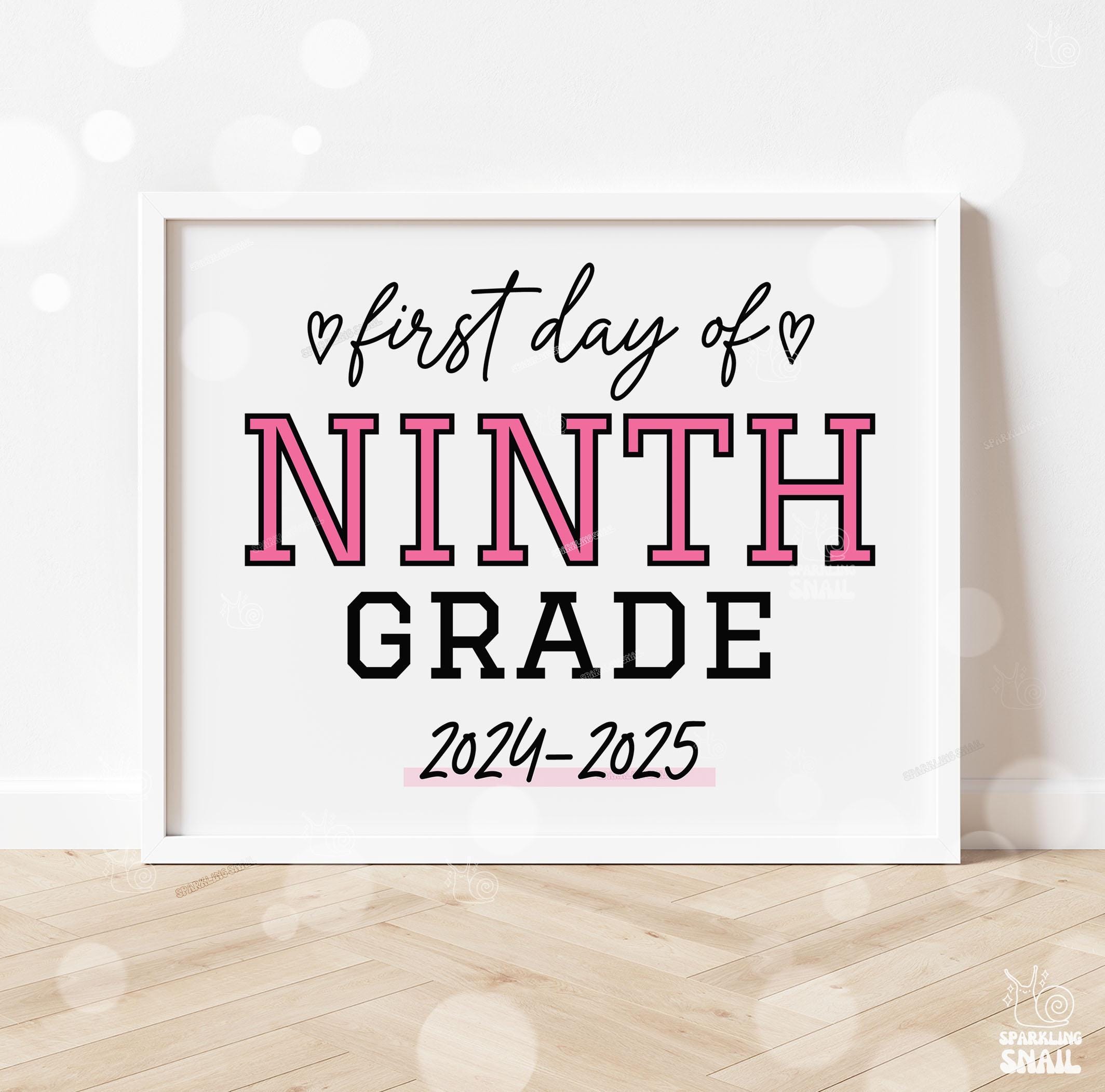 First Day of 9th Grade Sign Printable Back to School Sign First Day of ...