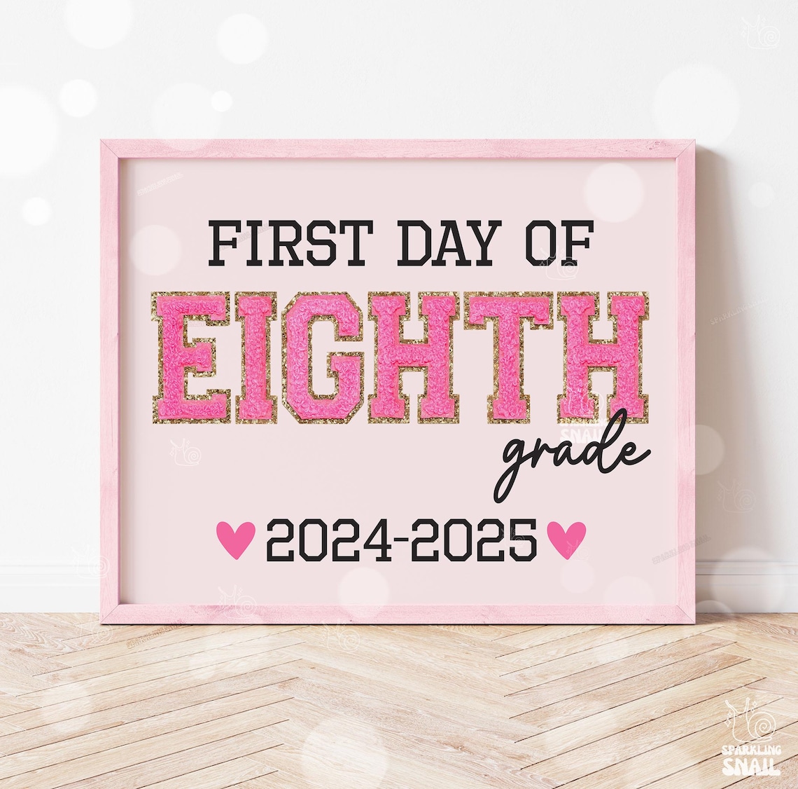 First Day of Eighth Grade Sign Printable Back to School Sign First Day ...