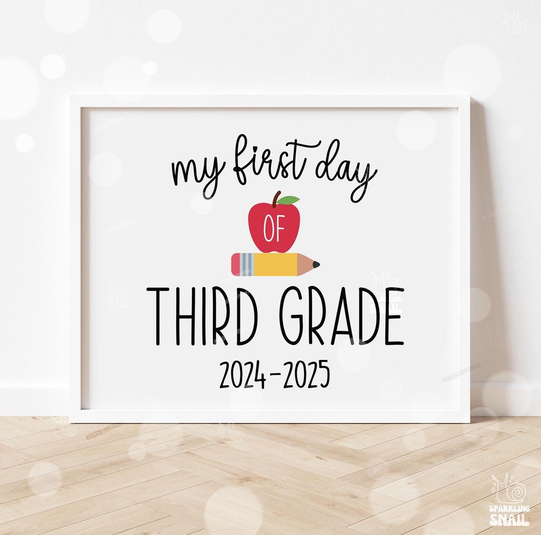 First Day of Third Grade Sign Printable Back to School Sign First Day ...
