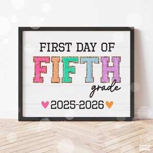 First Day of Fifth Grade Sign Printable Back to School Sign First Day ...