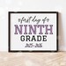 First Day of 9th Grade Sign Printable Back to School Sign First Day of ...