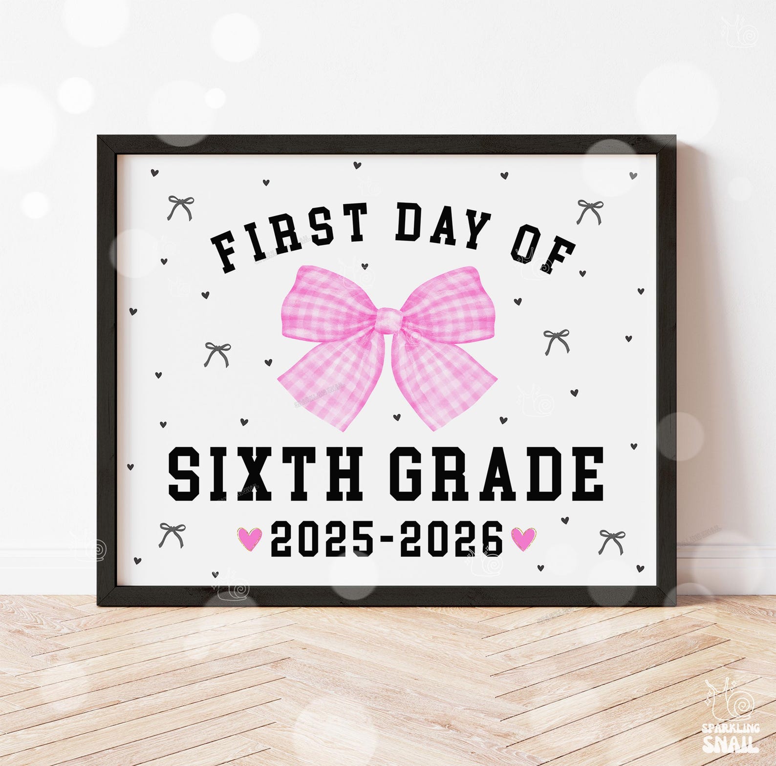 First Day of Sixth Grade Sign Printable Back to School Sign First Day ...