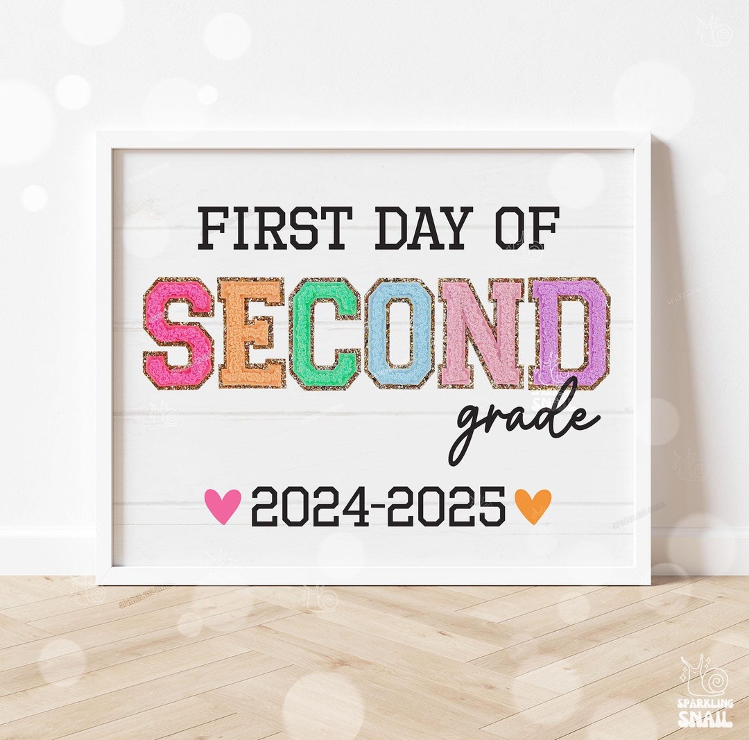 First Day of Second Grade Sign Printable Back to School Sign First Day ...