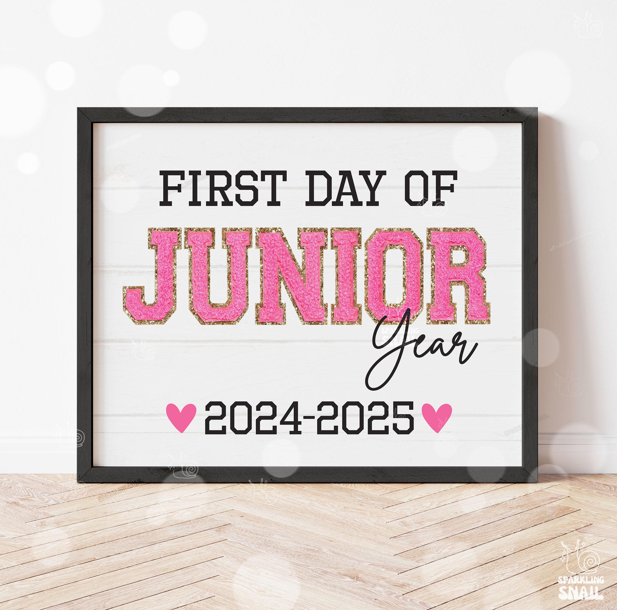 First Day of Junior Year Sign Printable Back to School Sign First Day ...