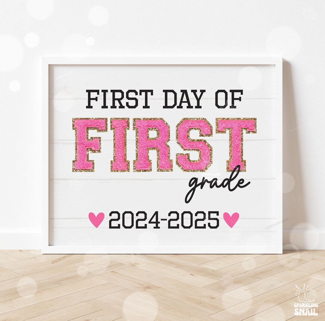 First Day of First Grade Sign Printable Back to School Sign First Day ...