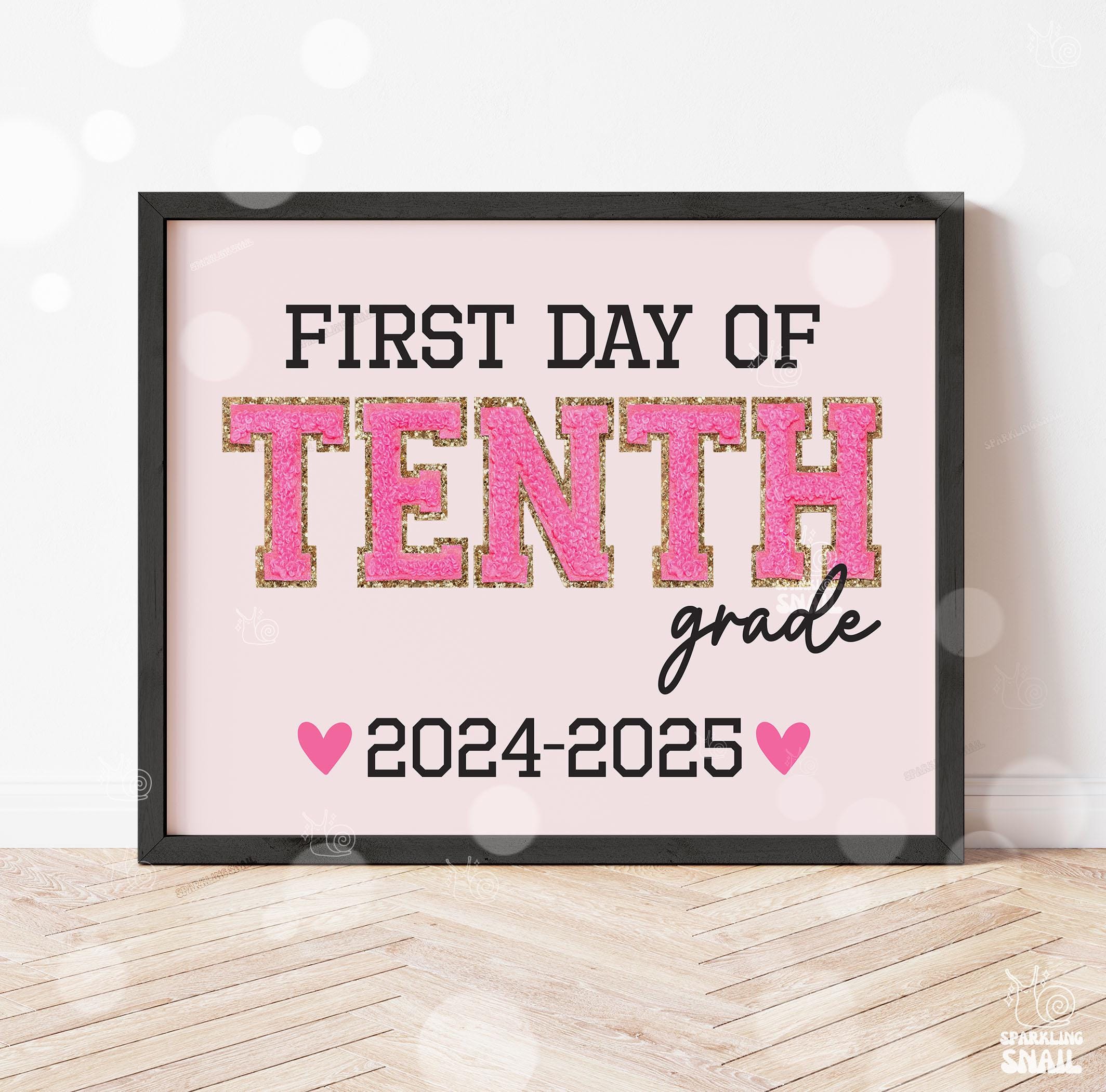 First Day of 10th Grade Sign Printable Back to School Sign First Day of ...