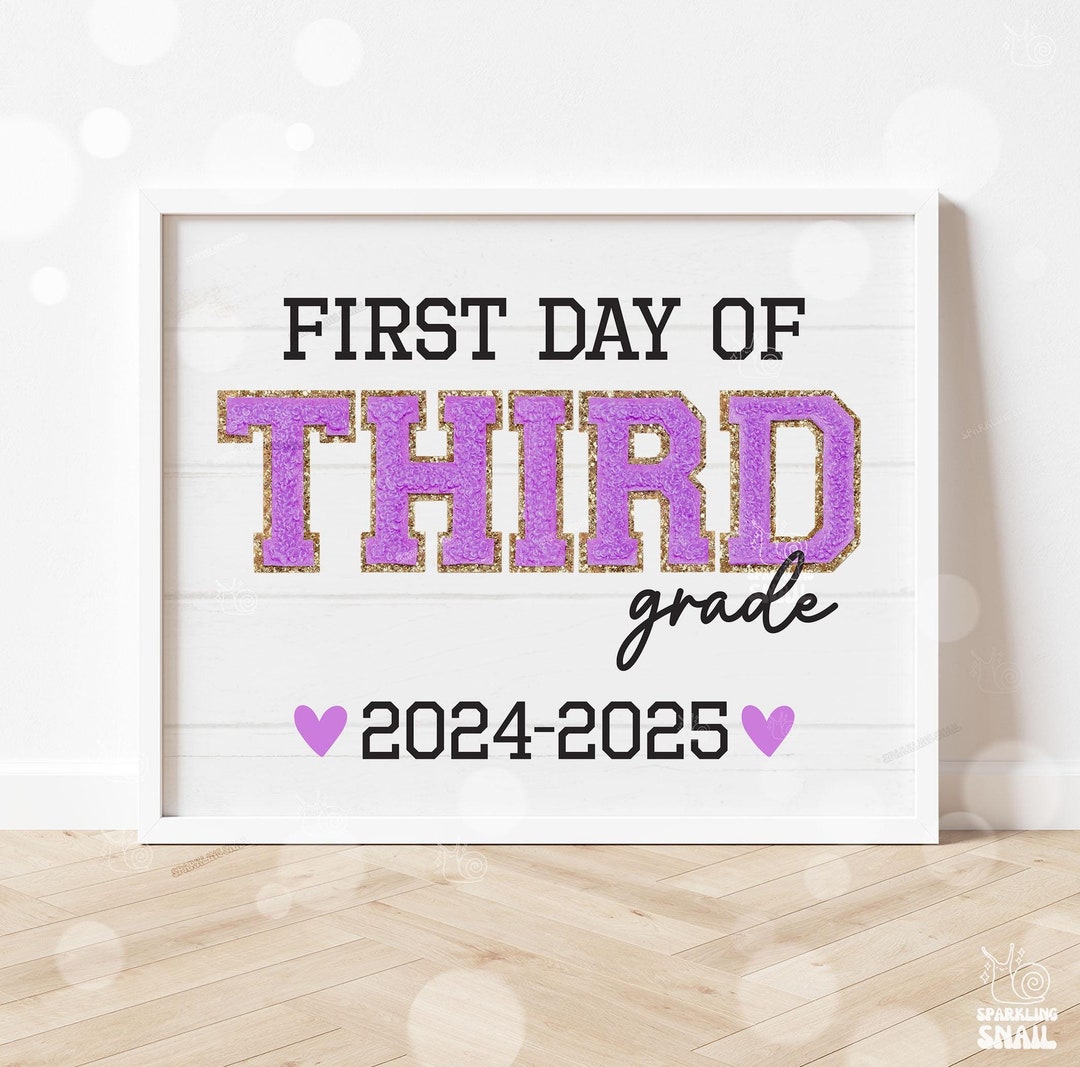 First Day of Third Grade Sign Printable Back to School Sign First Day ...