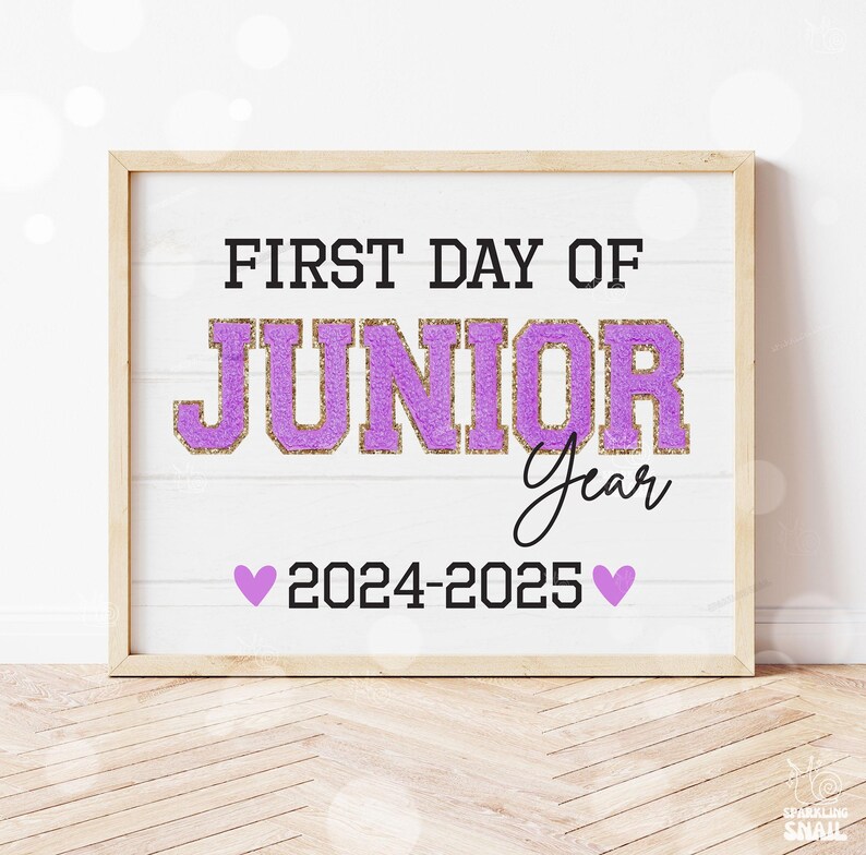 First Day of Junior Year Sign Printable Back to School Sign First Day ...